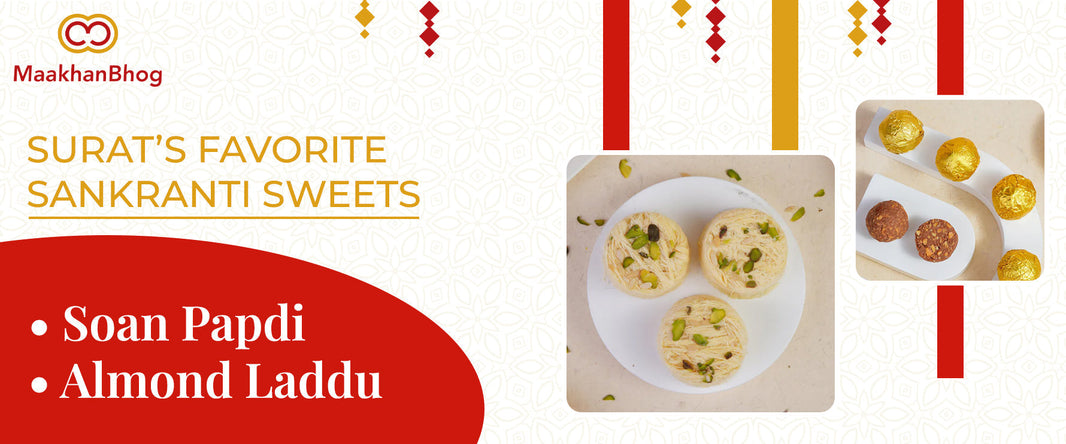 Surat's Favourite Sankranti Sweets: Soan Papdi and Almond Laddu ...